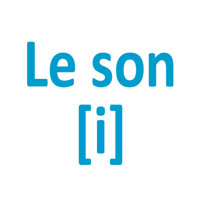 Le son [i] (CP - CE1 - CE2) | Leçons & fiches d'exercices PDF