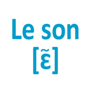 Le son "in - im - ain - ein - aim - yn - ym - en" [ɛ̃] (CP - CE1 - CE2 ...