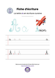 Lettre A | Écriture minuscule / majuscule en script & cursive (attaché ...