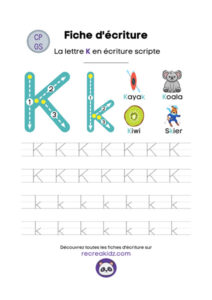 Lettre K | Écriture minuscule / majuscule en script & cursive (attaché ...