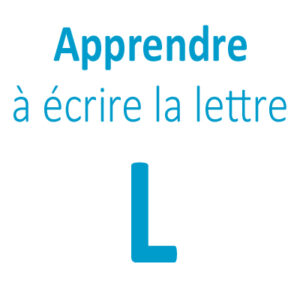 Lettre L | Écriture minuscule / majuscule en script & cursive (attaché ...