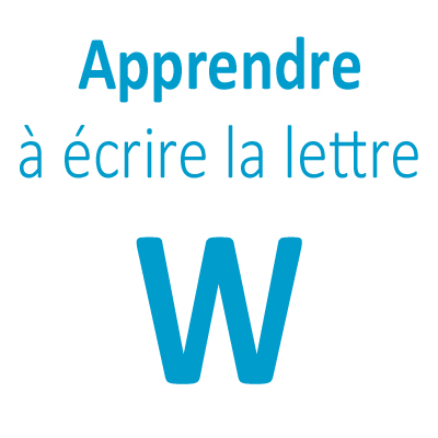 Lettre W | Écriture minuscule / majuscule en script & cursive (attaché) | Primaire