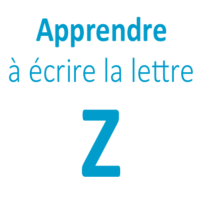 Lettre Z | Écriture minuscule / majuscule en script & cursive (attaché ...